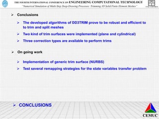 Numerical Simulation of Multi-Step Deep-Drawing Processes-Trimming 3D Solid Finite Element ...