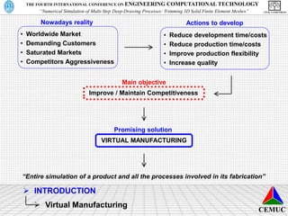 Numerical Simulation of Multi-Step Deep-Drawing Processes-Trimming 3D Solid Finite Element ...