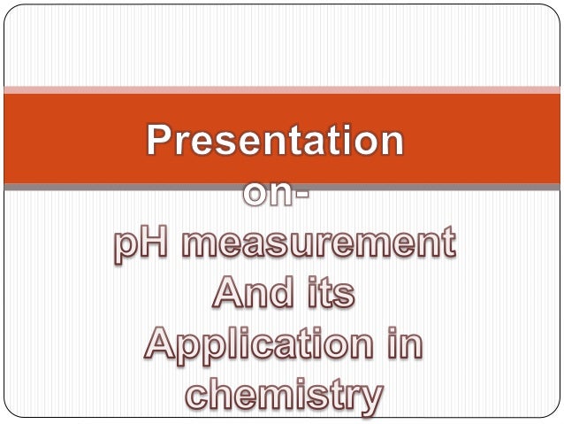 pH determination and applications