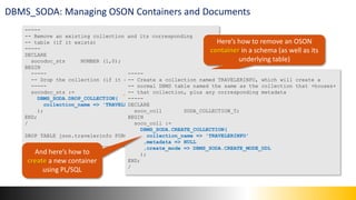 JSON, A Splash of SODA, and a SQL Chaser: Real-World Use Cases for Autonomous JSON Database (AJD ...