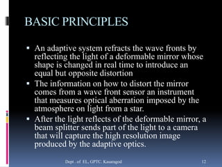 Adaptive optics on ground based telescope | PPTX