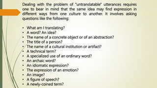 Preparation/Anticipating the Speaker and Untranslatability | PPTX