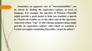 Preparation/Anticipating the Speaker and Untranslatability | PPTX