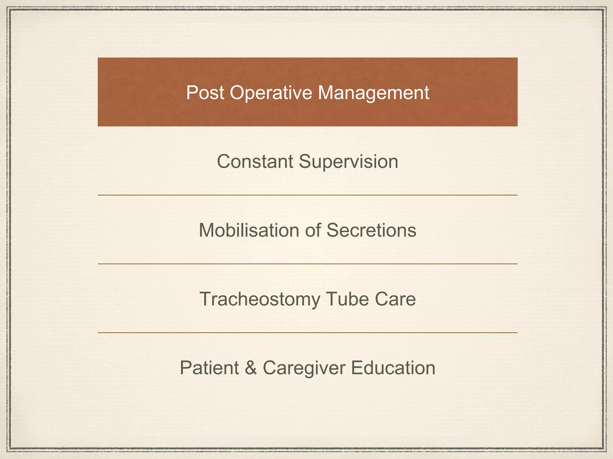 Tracheostomy (postop care & complications) | PPTX