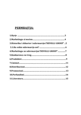Punim Seminarik-Marketingu ne ndermarrjen "Devolli Group" | DOCX