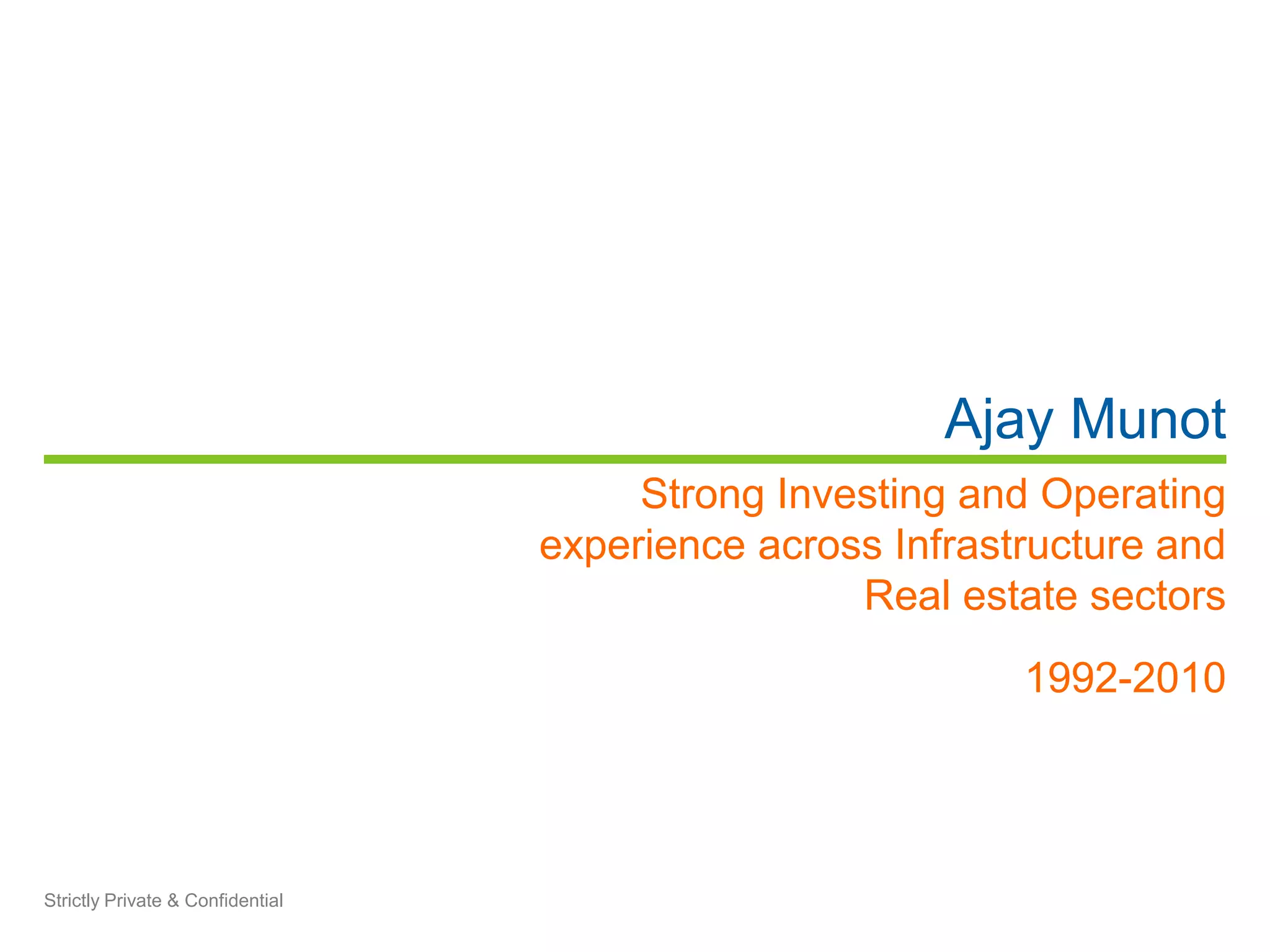 Ajay Munot Experience 2011 | PPT