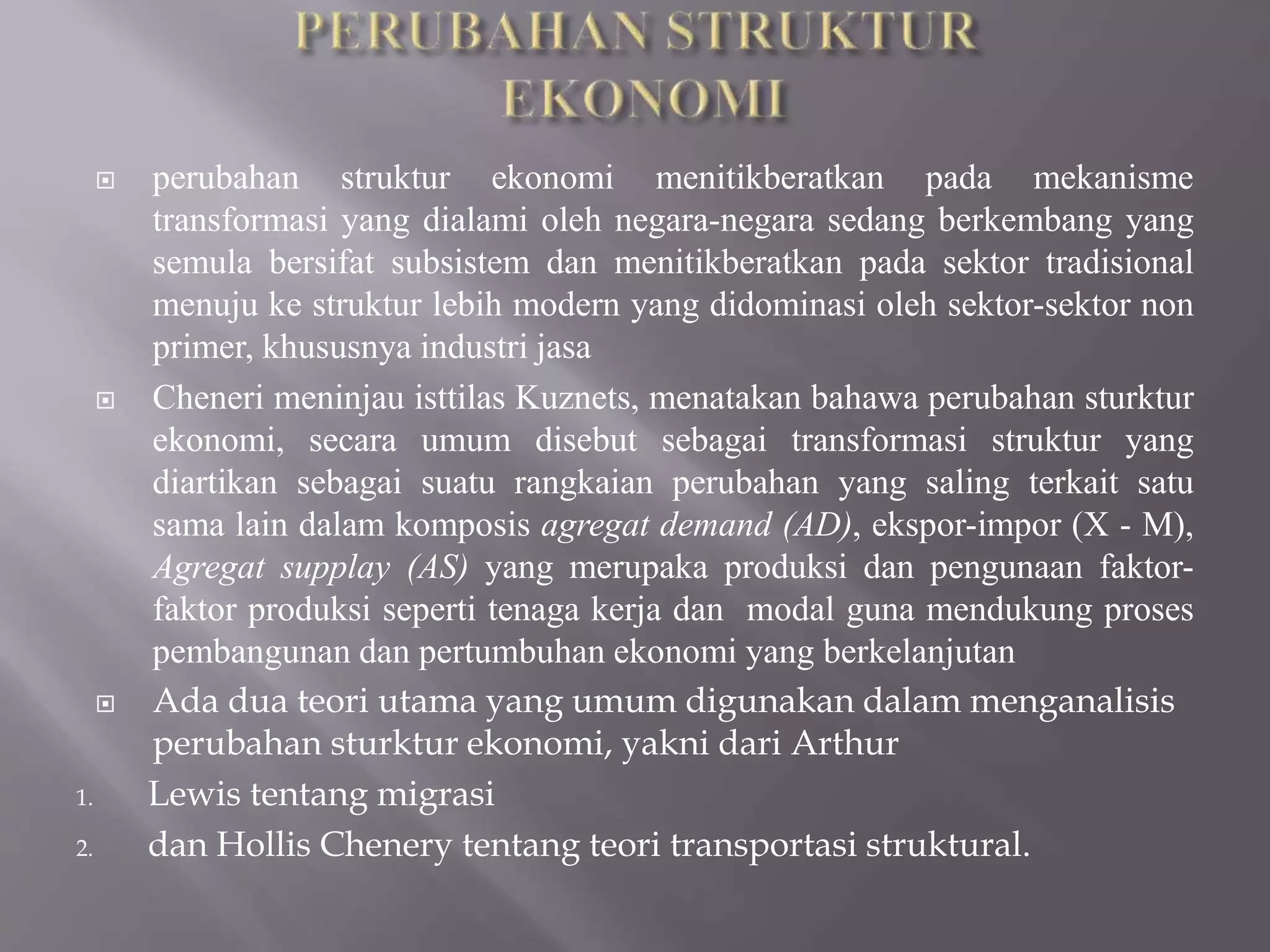 Ajid 5x ma perubahan struktur ekonomi | PPT