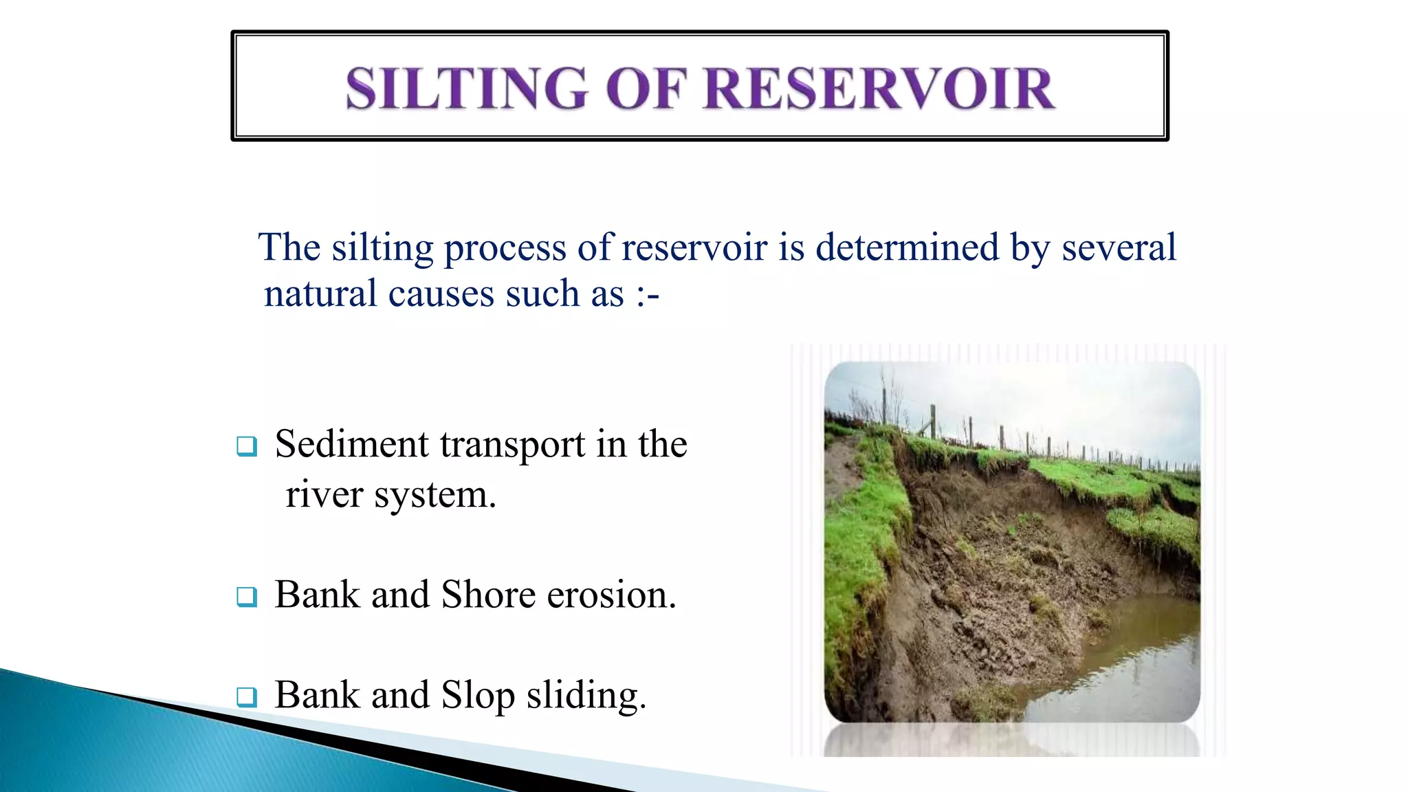 reservoir siltation and desiltation | PPTX | Water Services | Home ...