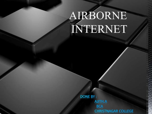 Airborne Internet | PPTX | Internet | Computing