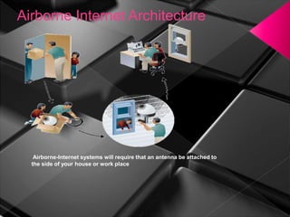 Airborne Internet | PPTX