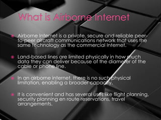Airborne Internet | PPTX