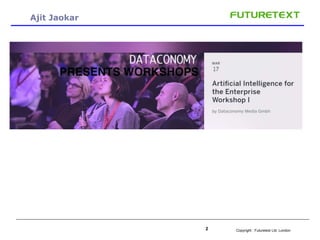 Ajit Jaokar, Data Science for IoT professor at Oxford University “Enterprise AI - Artificial ...