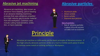 Abrasive Jet Machining (AJM) | PPTX | Physics | Science