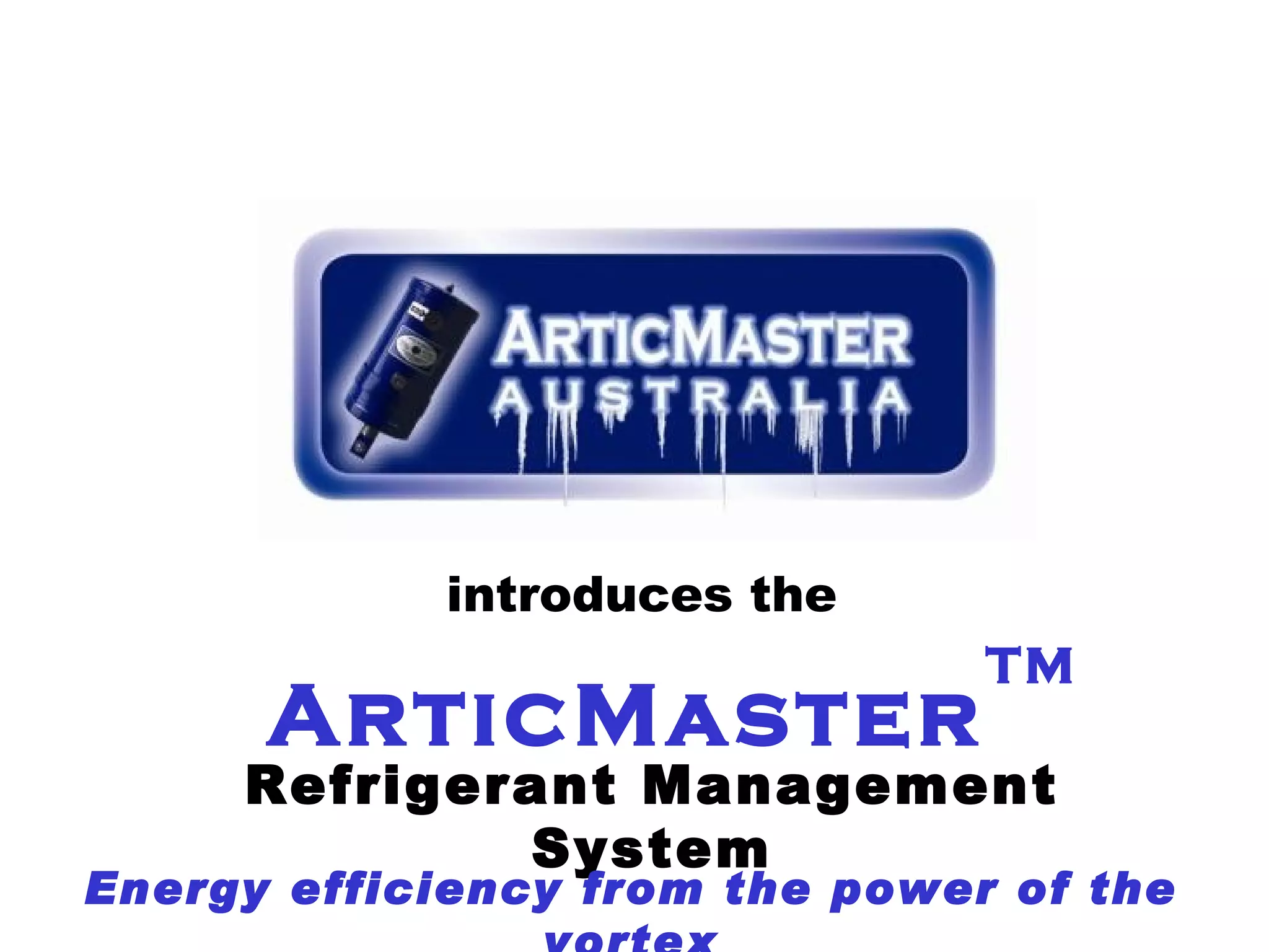 Articmaster Refrigerant Management System | PPT