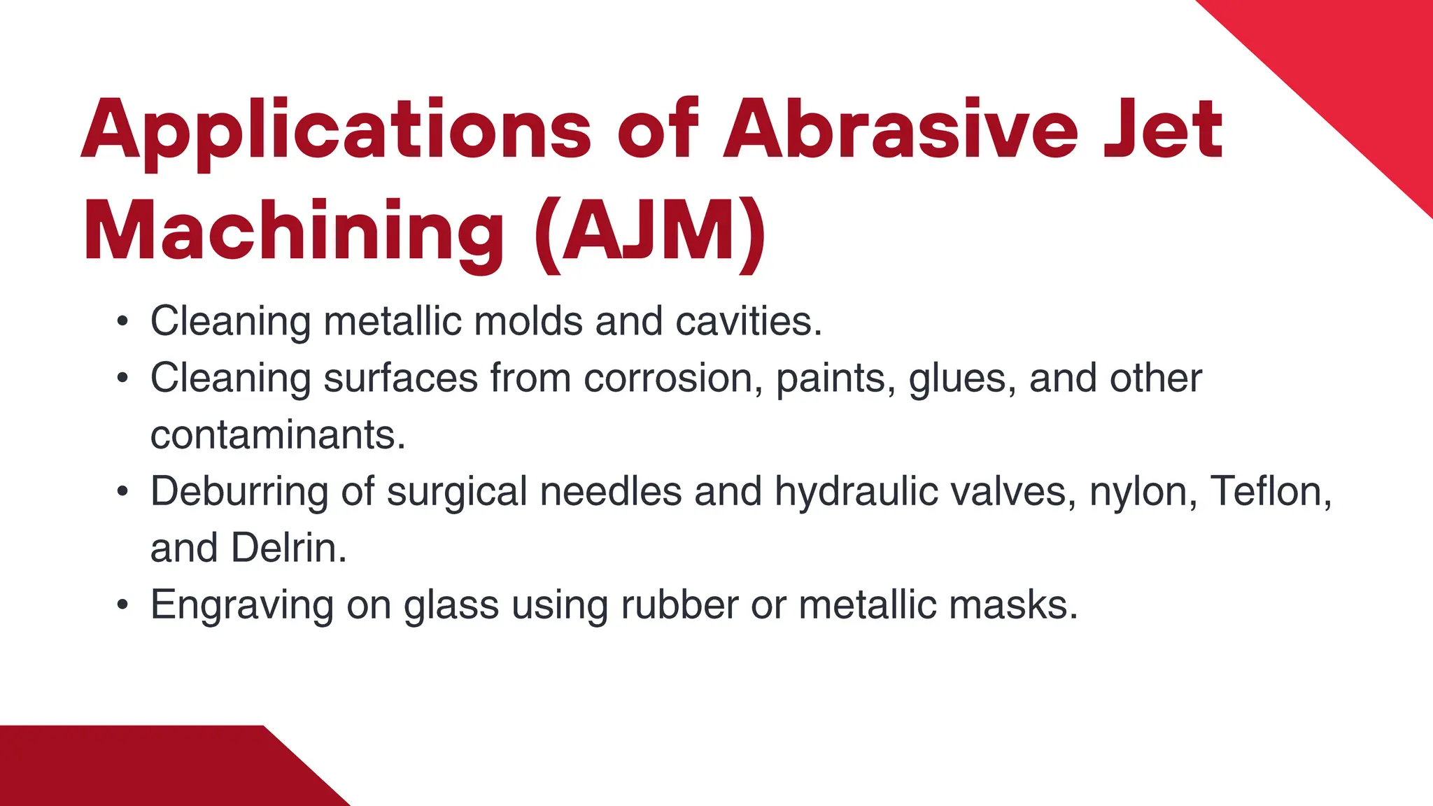 Abrasive Jet Machining | PPTX