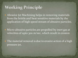ABRASIVE JET MACHINE | PPTX