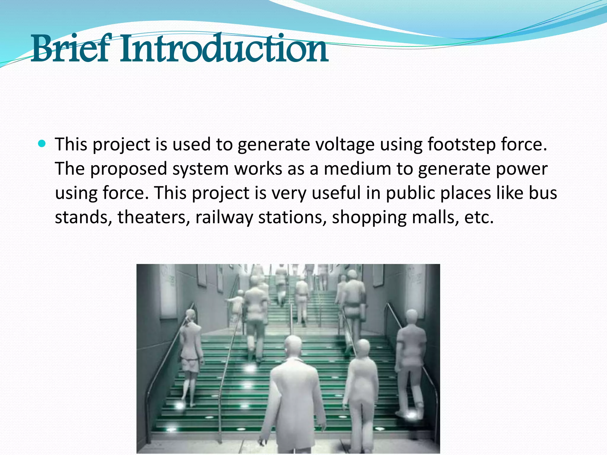 Foot Step Power Generation Using Piezoelectric Sensors | PPTX