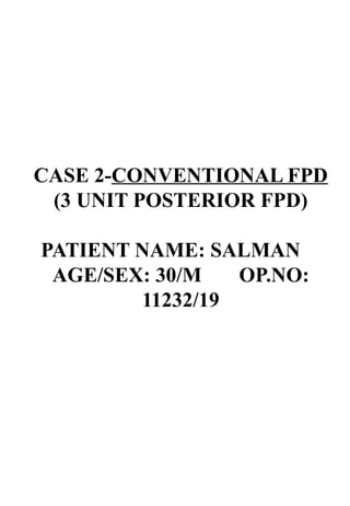 ajmal FPD CONVENTIONAL cases.pptx