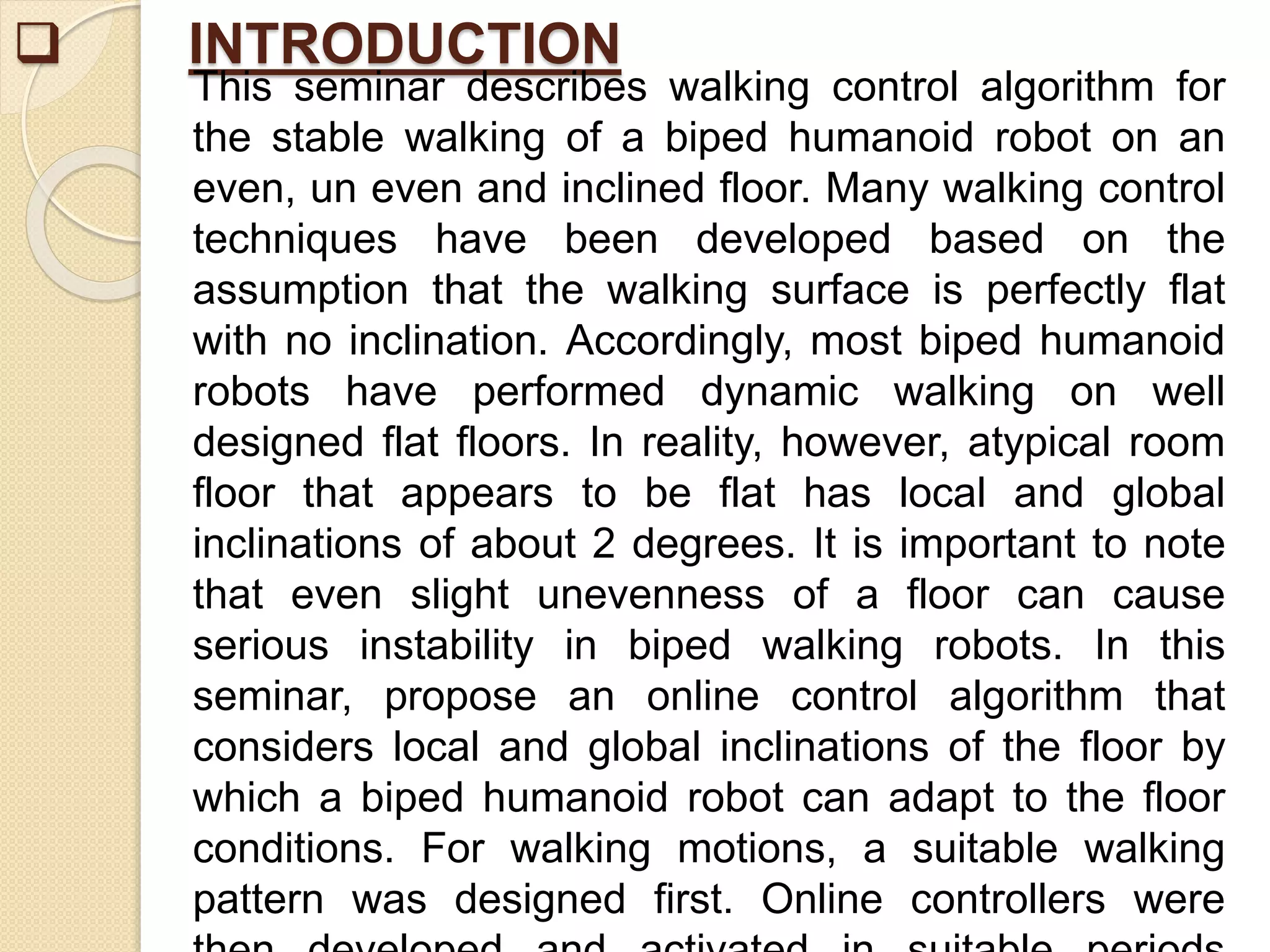 Walking Control Algorithm of Biped Humanoid Robot on Even, Uneven and ...