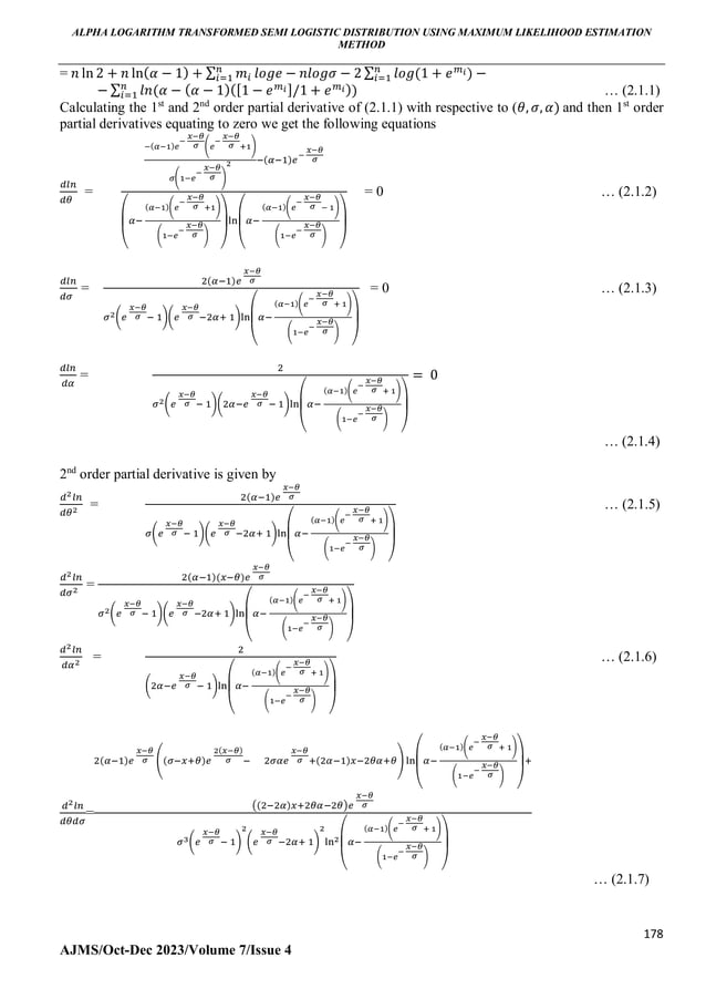 ALPHA LOGARITHM TRANSFORMED SEMI LOGISTIC DISTRIBUTION USING MAXIMUM ... ALPHA LOGARITHM TRANSFORMED SEMI LOGISTIC DISTRIBUTION USING MAXIMUM ...