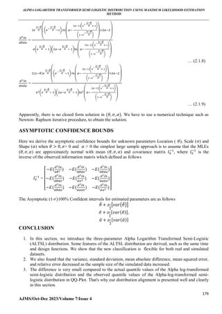 ALPHA LOGARITHM TRANSFORMED SEMI LOGISTIC DISTRIBUTION USING MAXIMUM LIKELIHOOD ESTIMATION ...