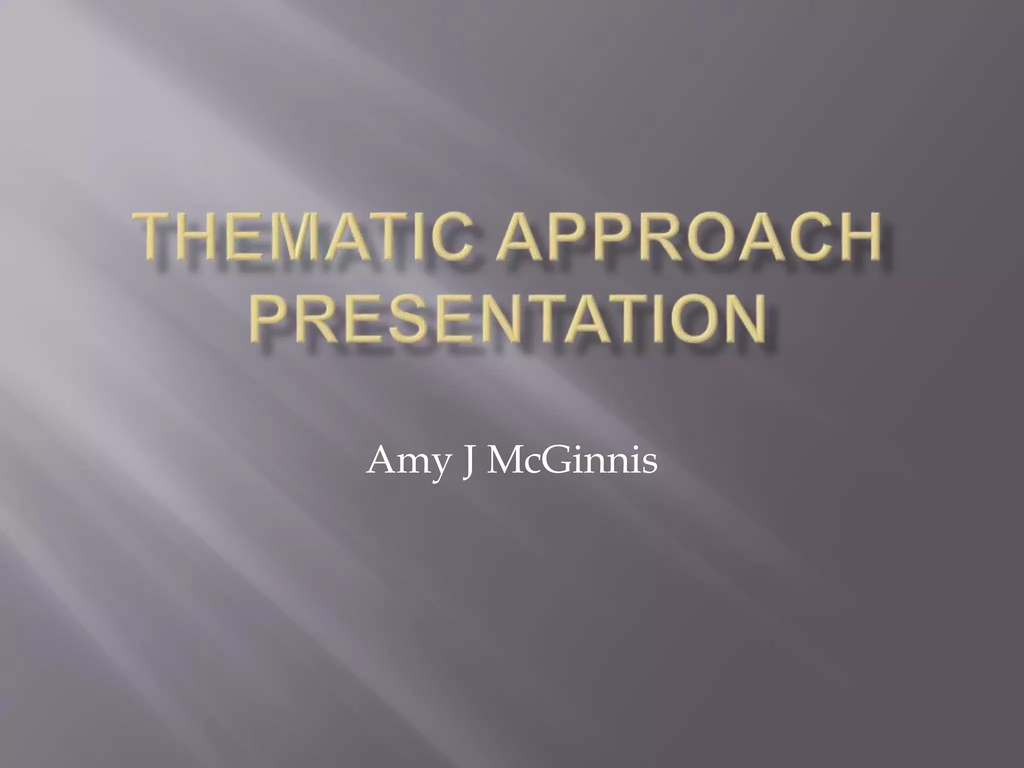Ajm thematic presentation | PPTX
