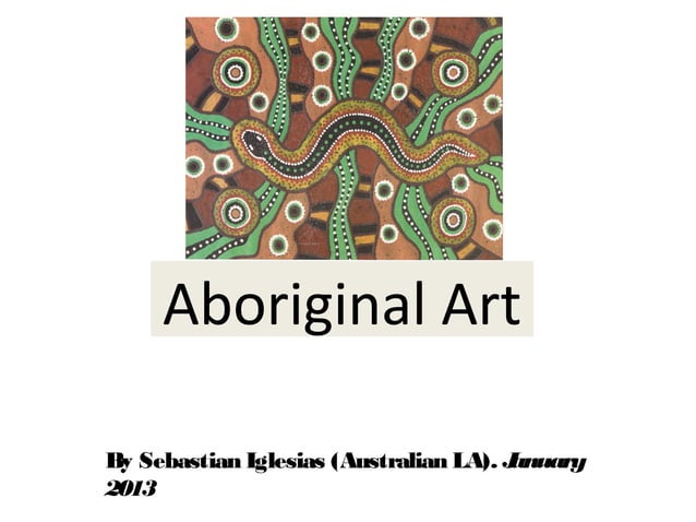 ABORIGINAL ART | PPT