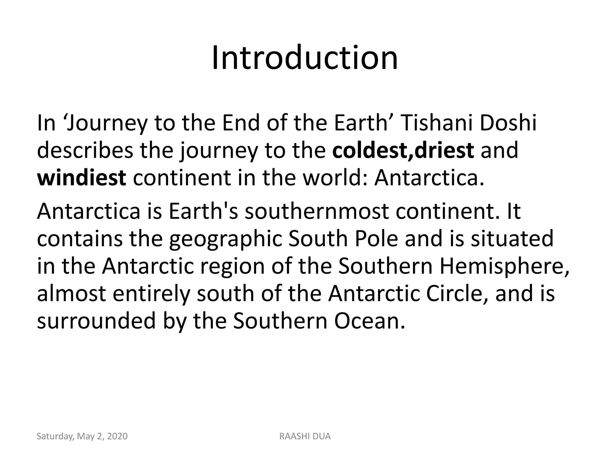A journey to the end of the earth | PPTX