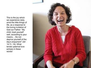 A joy ever new, a joy which is shared (cont.) | PPT