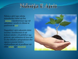 Ndotja E Ajrit/Arenoard | PPT