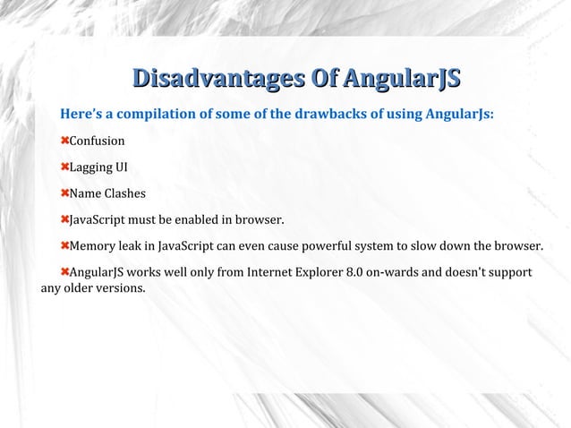 Angularjs What Why Advantages And Disadvantages Ppt