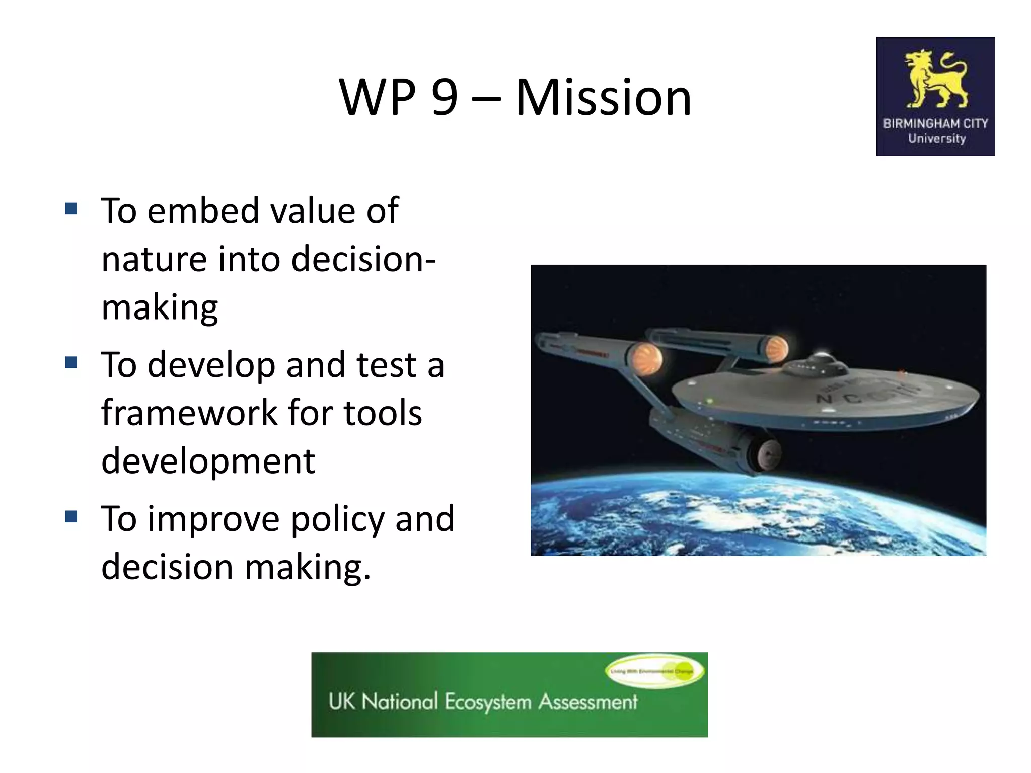 LWEC presentation on the Ecosystem Approach and the National Ecosystem Assessment Follow on ...