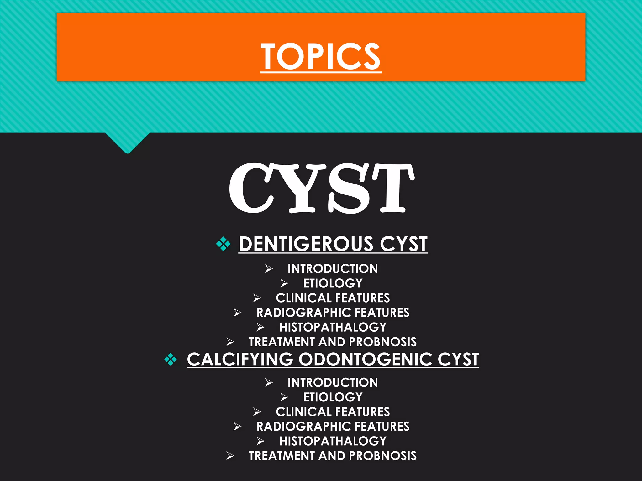 Pathogenesis Of Dentigerous Cyst Ppt
