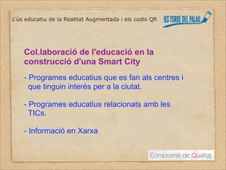 Realitat Augmentada i Codis QR a Terrassa | PDF