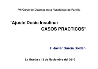 Dosis de ajuste de insulina - casos prácticos | PDF
