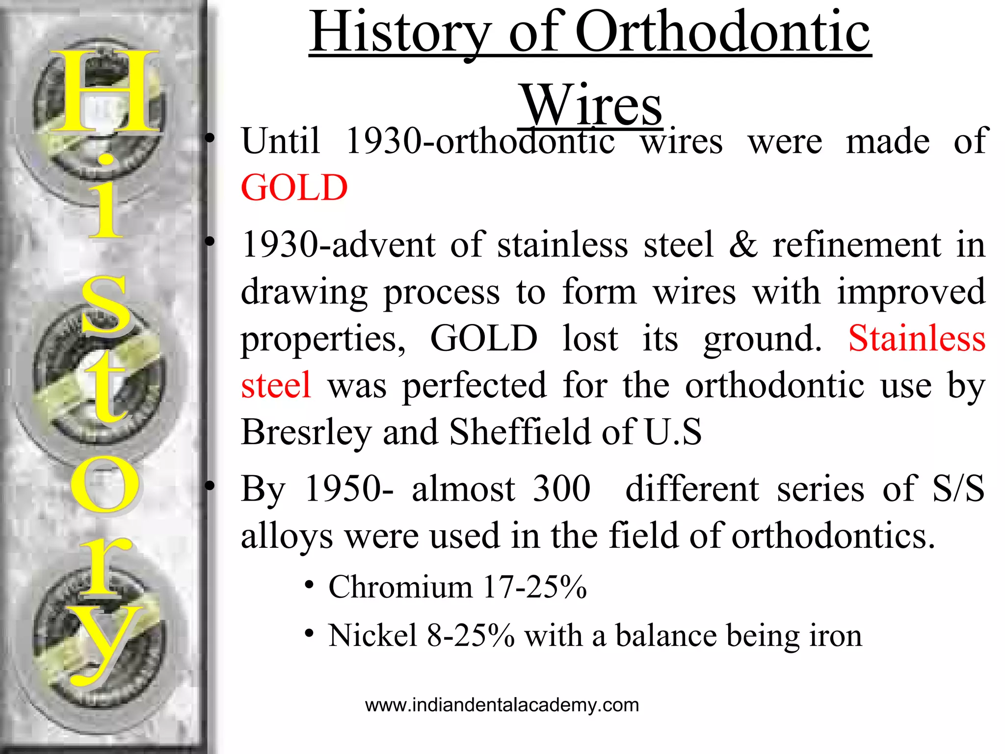 A J Wilcock arch wires in orthodontics | PPT