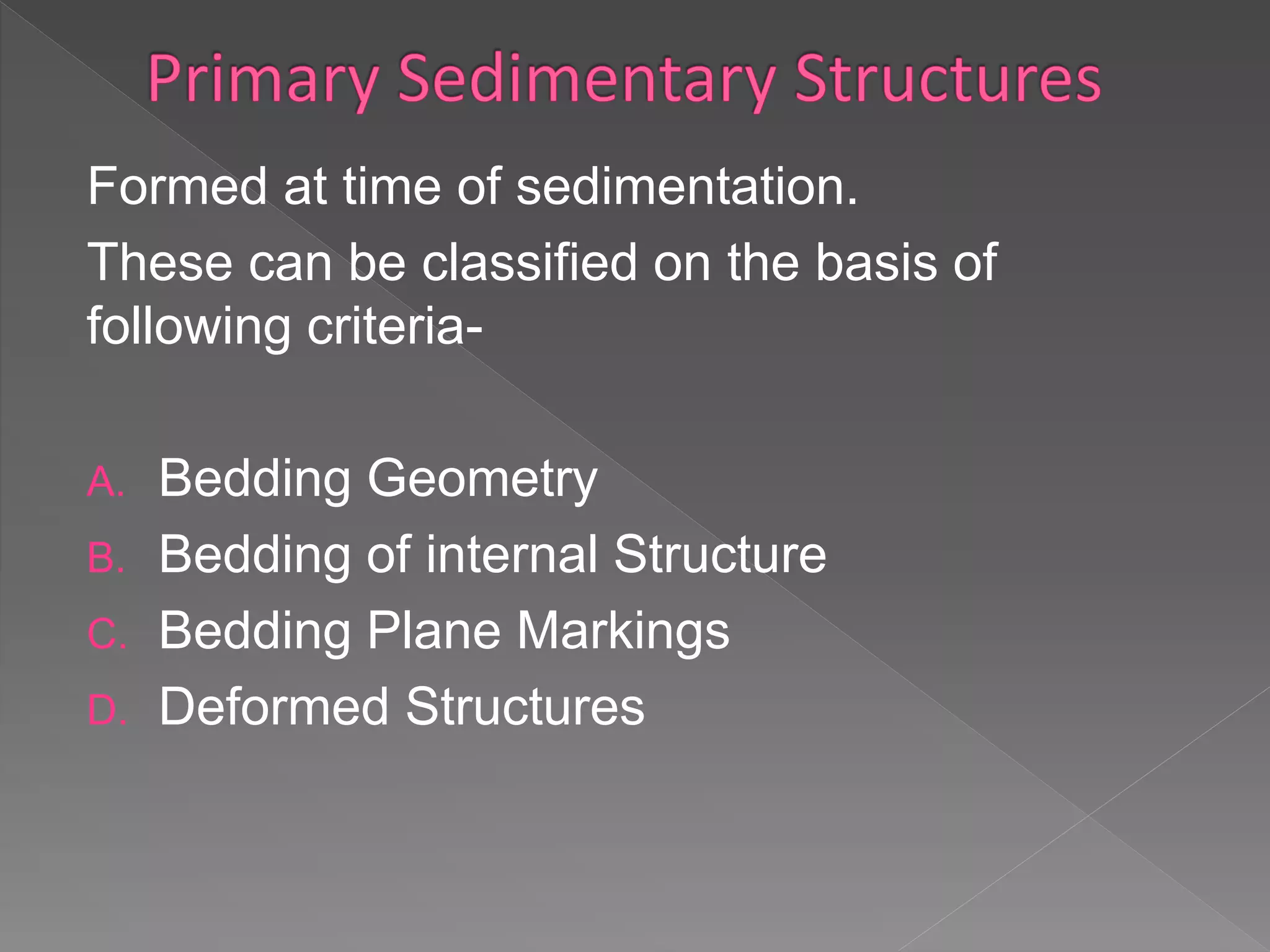 Process of Transport and Generation of Sedimentary Structures | PPTX