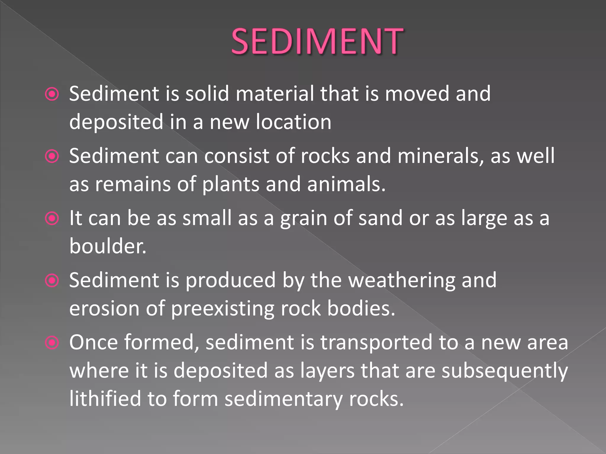 Process of Transport and Generation of Sedimentary Structures | PPTX