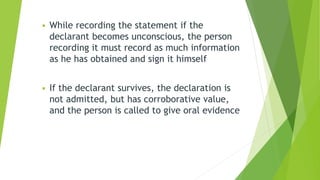 DYING DECLARATION AND DEPOSITION | PPTX