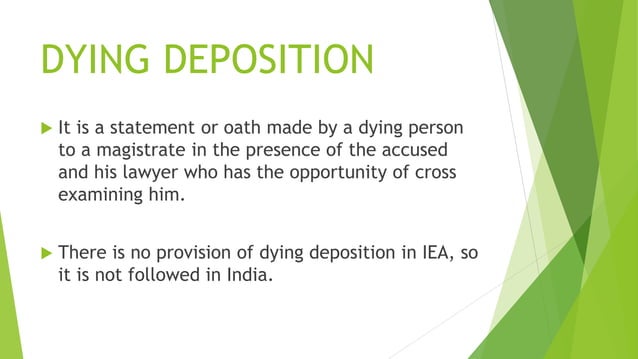 DYING DECLARATION AND DEPOSITION