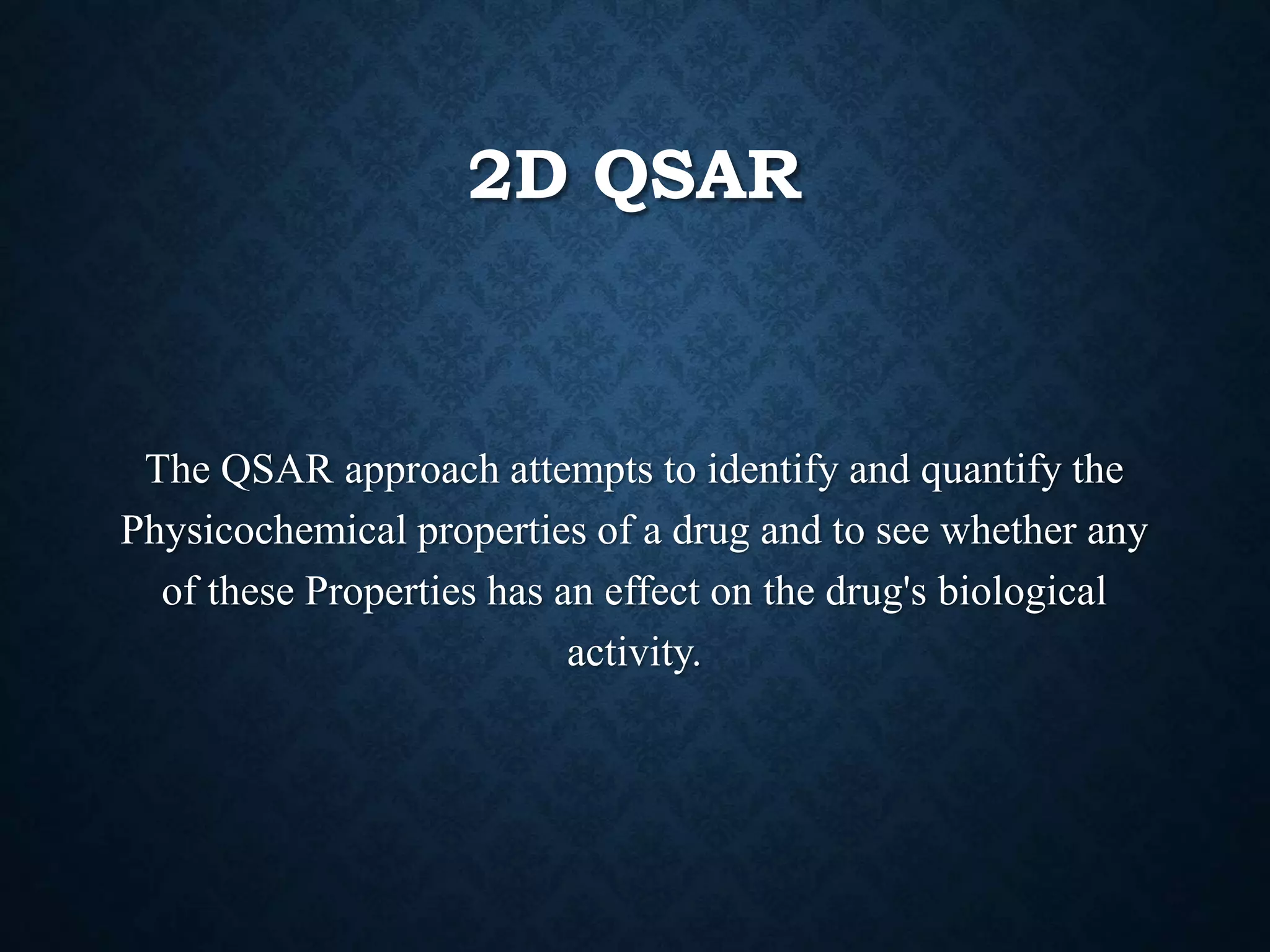 2D - QSAR | PPTX