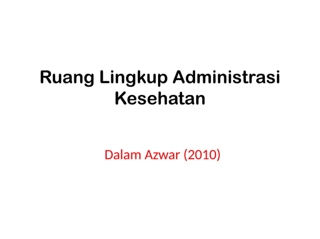 Administrasi Kebijakan Kesehatan Peminatan AKKK | PPT