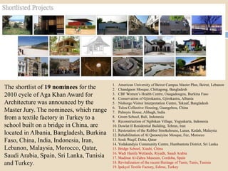 The Aga Khan Award for Architecture Technical Review and Jury Process: A Recent Experience | PPTX