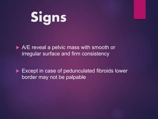 Fibroid Uterus | PPTX
