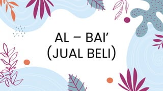 AKAD dan AL BAI'.pptx (hasil editan hasnah) | PPTX