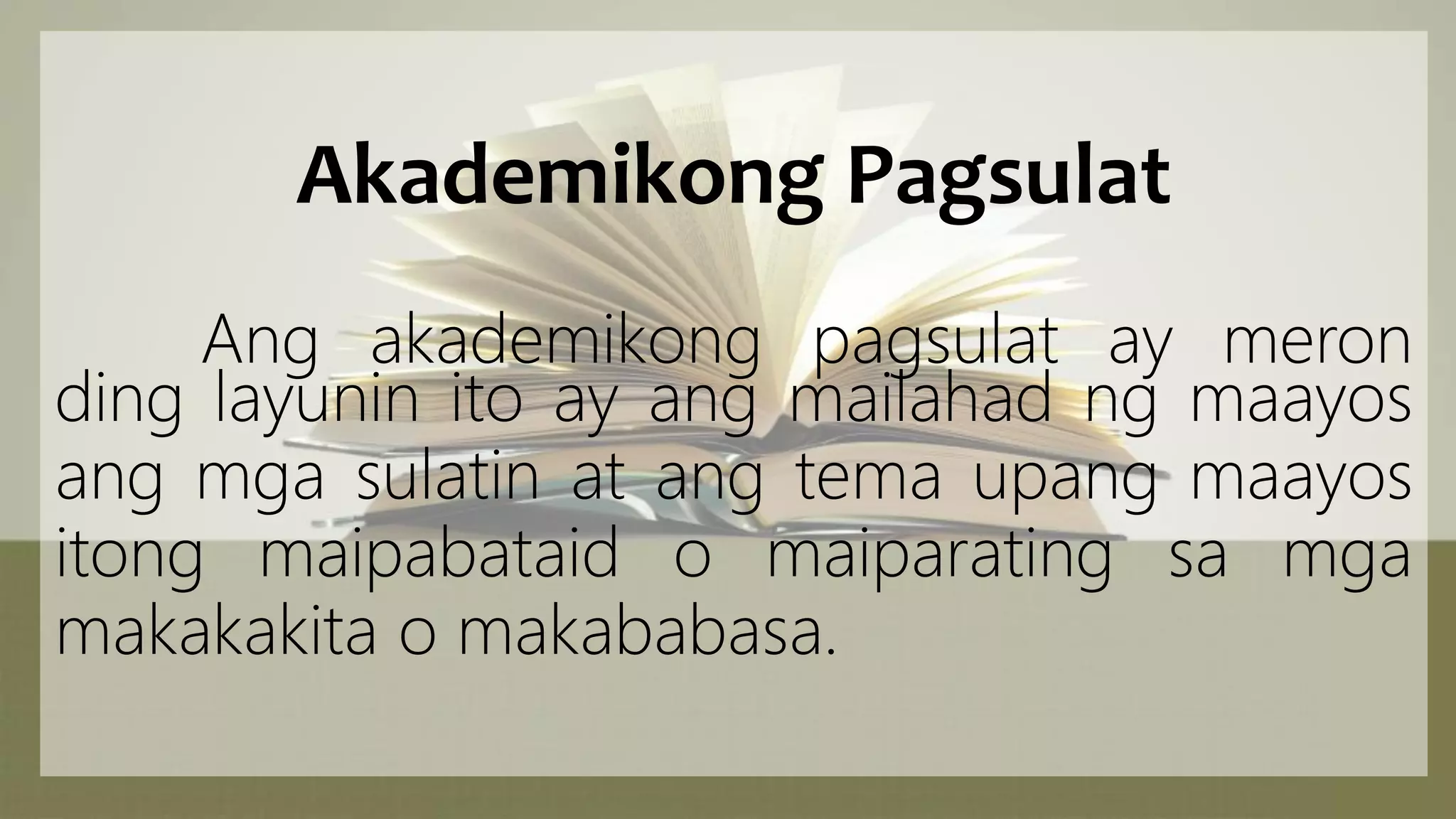 Akademikong pagsulat | PPTX