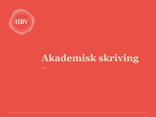 Akademsik skriving master 2015 | PPT