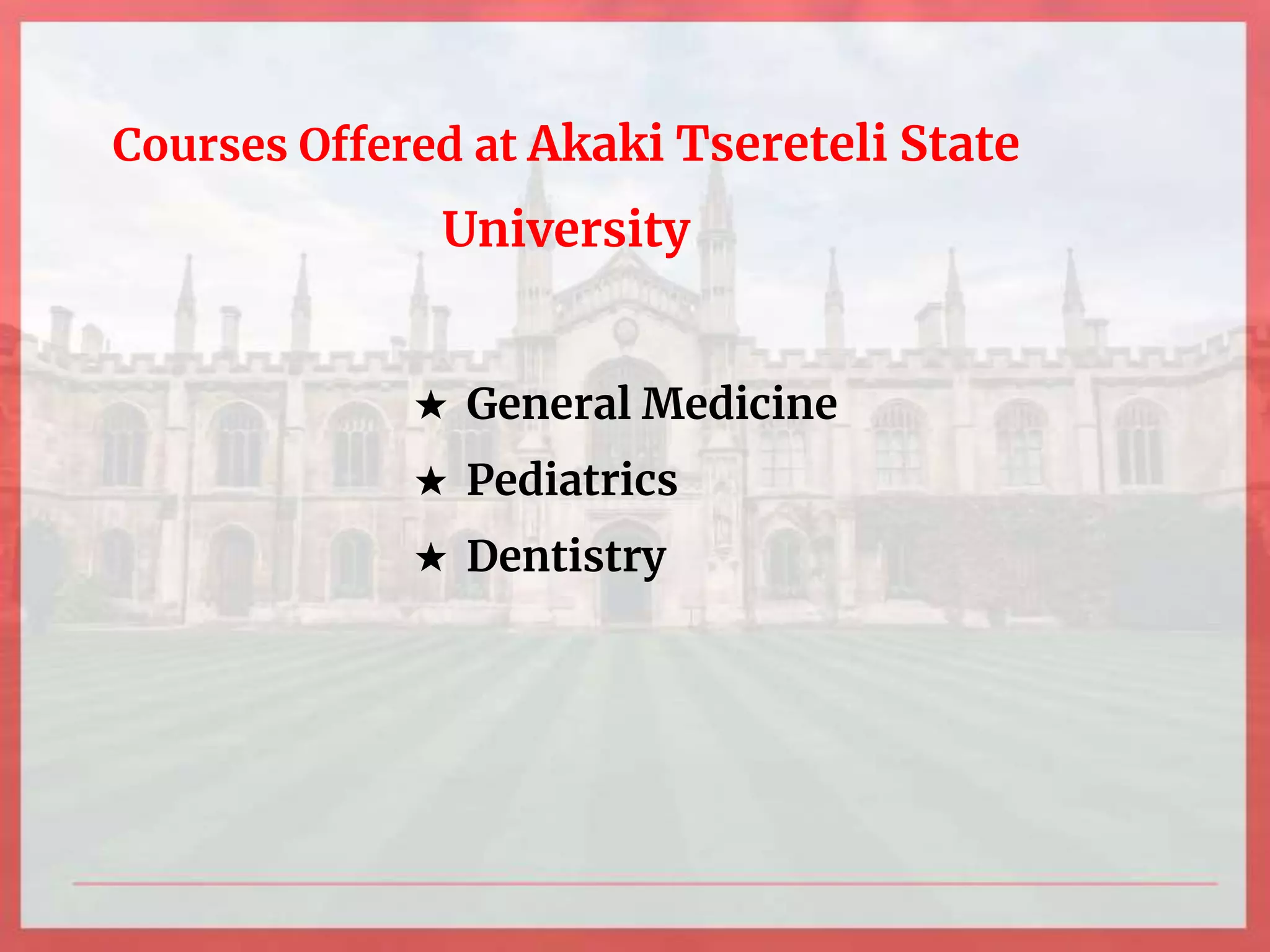 Akaki Tsereteli State University - Best University in Georgia | PPTX