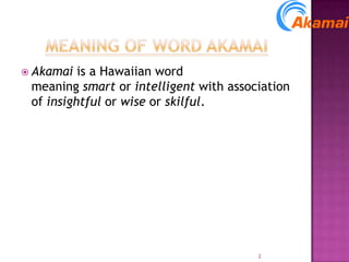 Akamai | PPTX