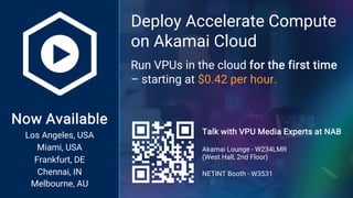 NAB-2025 akamai streaming presentation ll | PDF